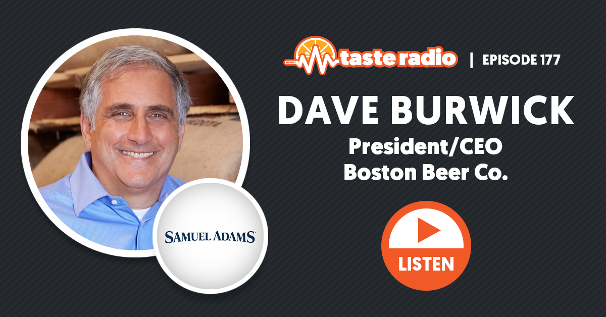 Taste Radio Ep. 177: The Truly Remarkable Career of Samuel Adams CEO ...