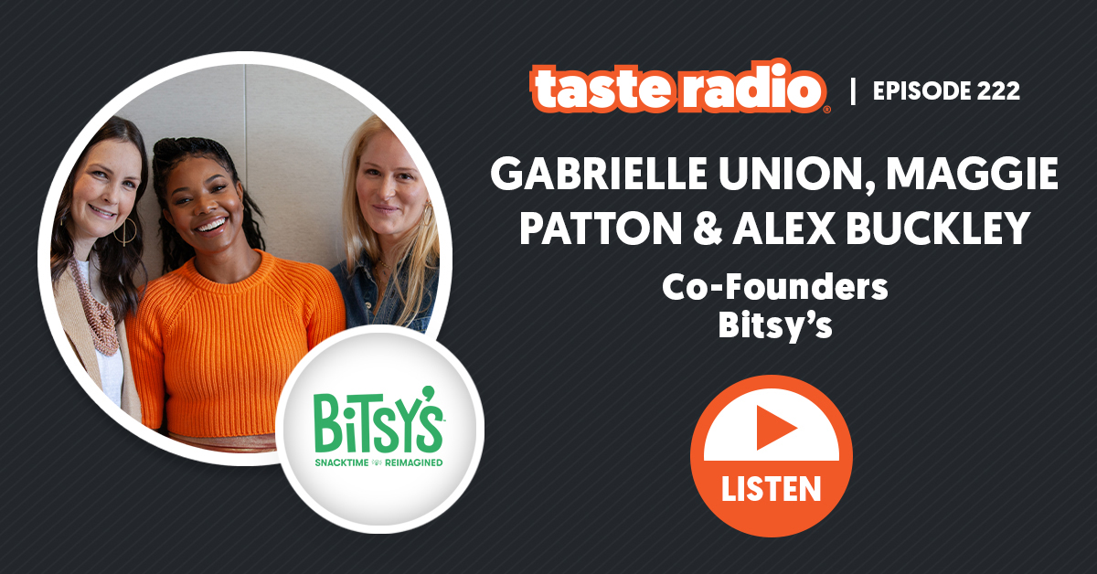 Taste Radio Ep. 222: How Three Female Entrepreneurs Are Changing An ...